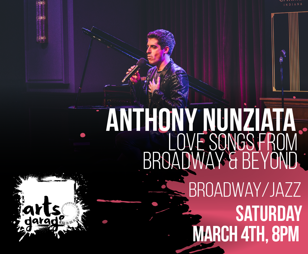 Anthony Nunziata - Love Songs From Broadway & Beyond - Arts Garage