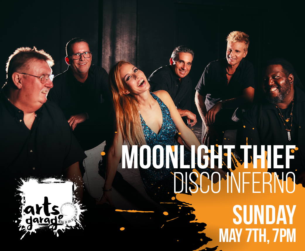 Moonlight Thief - Disco Inferno - Arts Garage