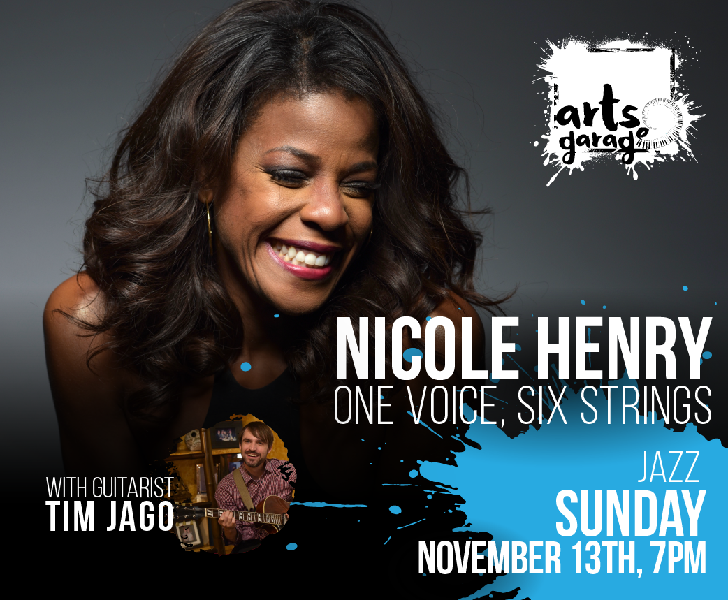 Nicole Henry - One Voice, Six Strings - Arts Garage