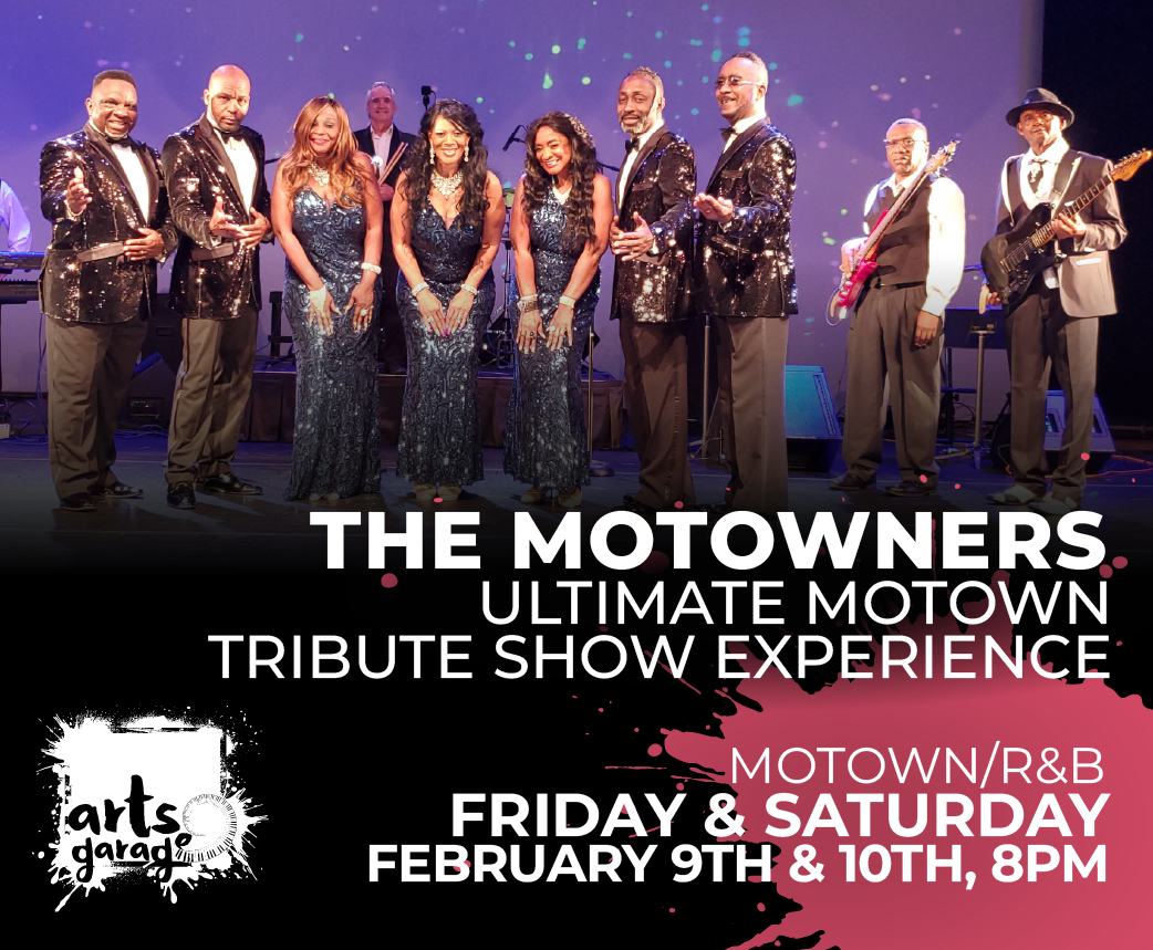 The Motowners: Ultimate Motown Tribute Show Experience - FRIDAY - Arts Garage