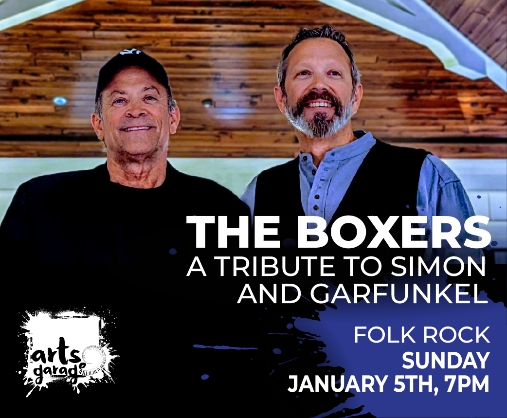 The Boxers: A Tribute to Simon and Garfunkel - Arts Garage