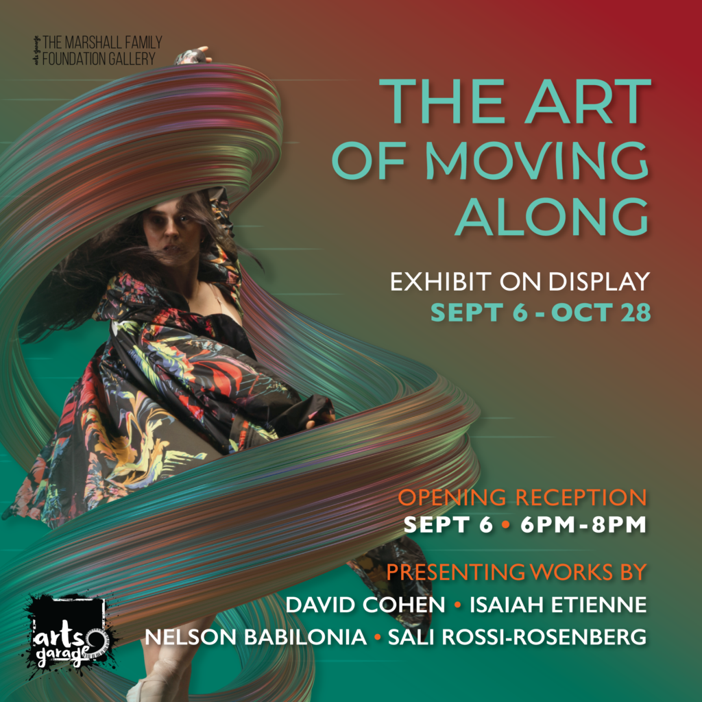 The Art of Moving Along - Arts Garage