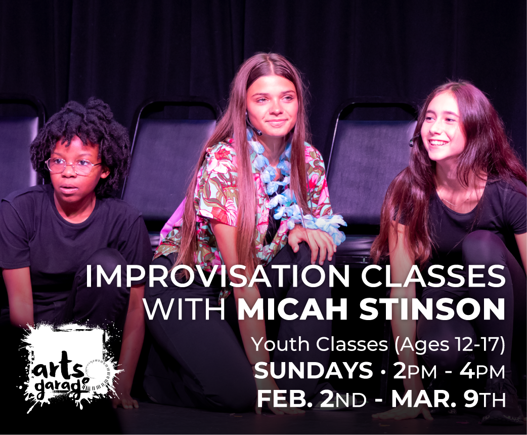 Youth Improvisation Classes with Micah Stinson - Arts Garage
