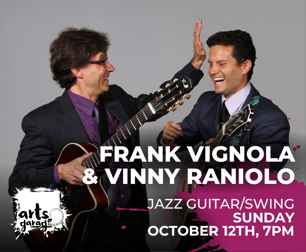 Frank Vignola & Vinny Raniolo - Arts Garage