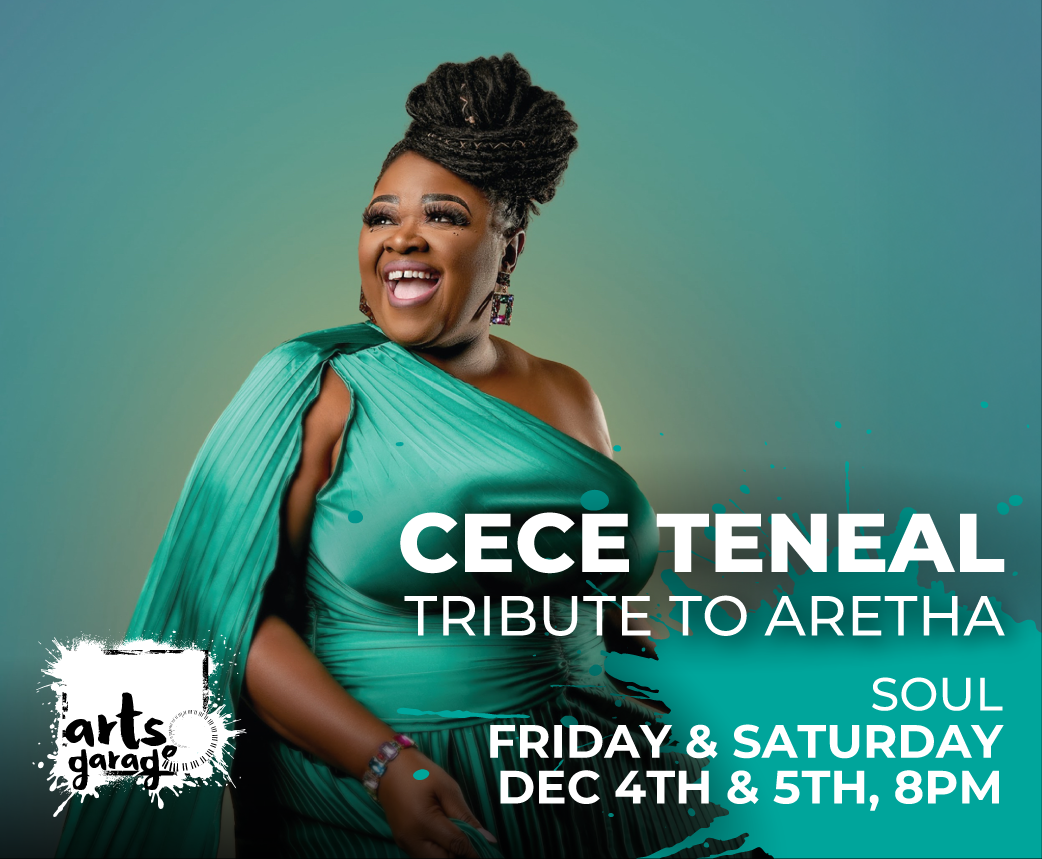 CeCe Teneal: Tribute to Aretha - Friday - Arts Garage