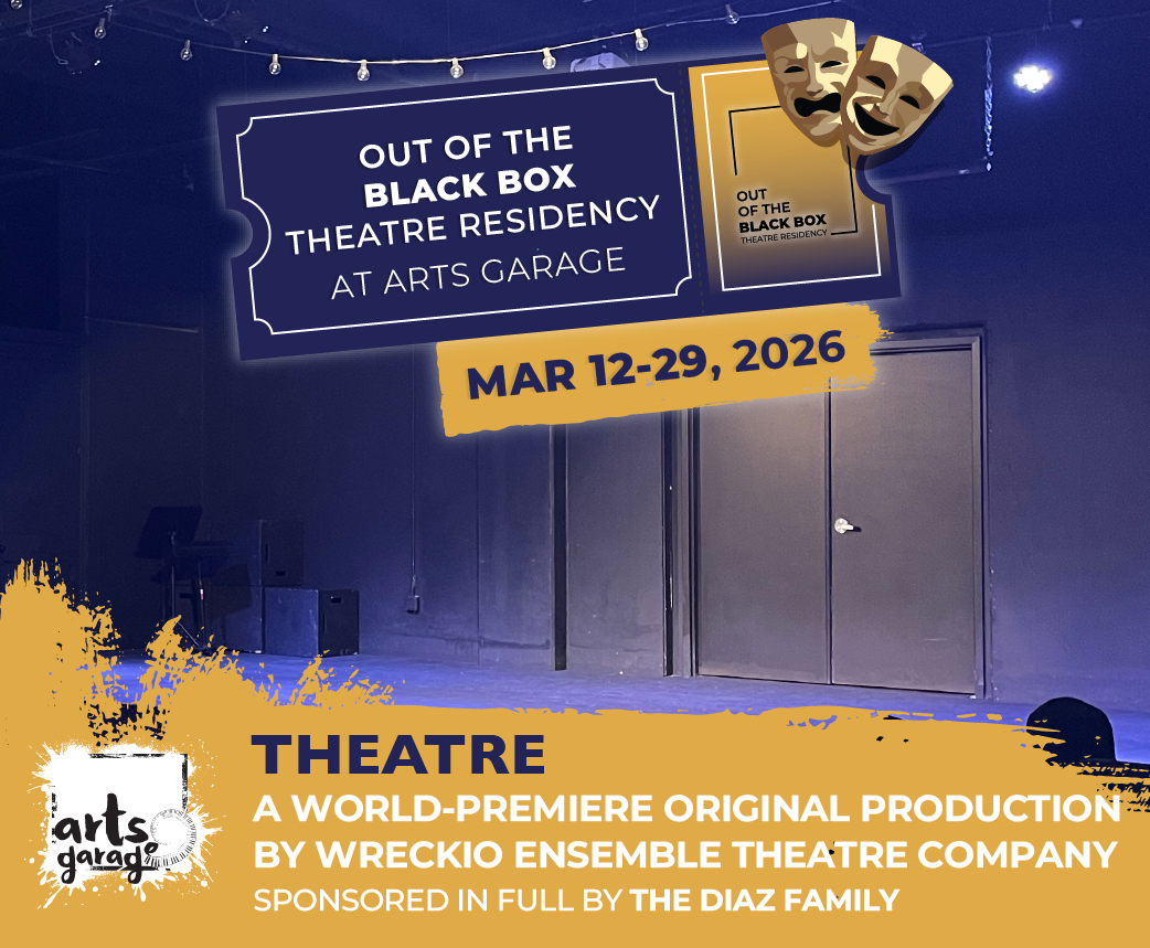 Out of the Black Box Theatre Residency at Arts Garage hosts Wreckio ...