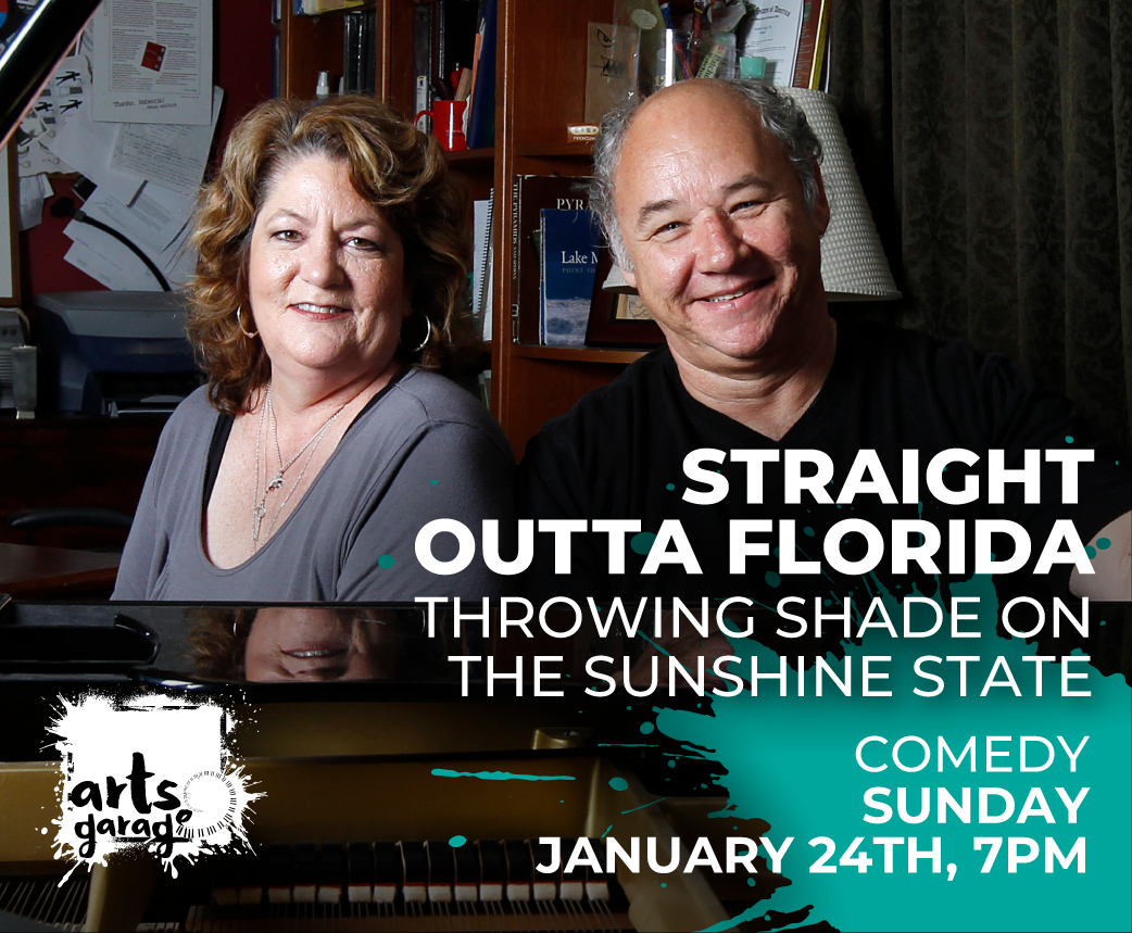Straight Outta Florida - Throwing Shade on the Sunshine State - Arts Garage